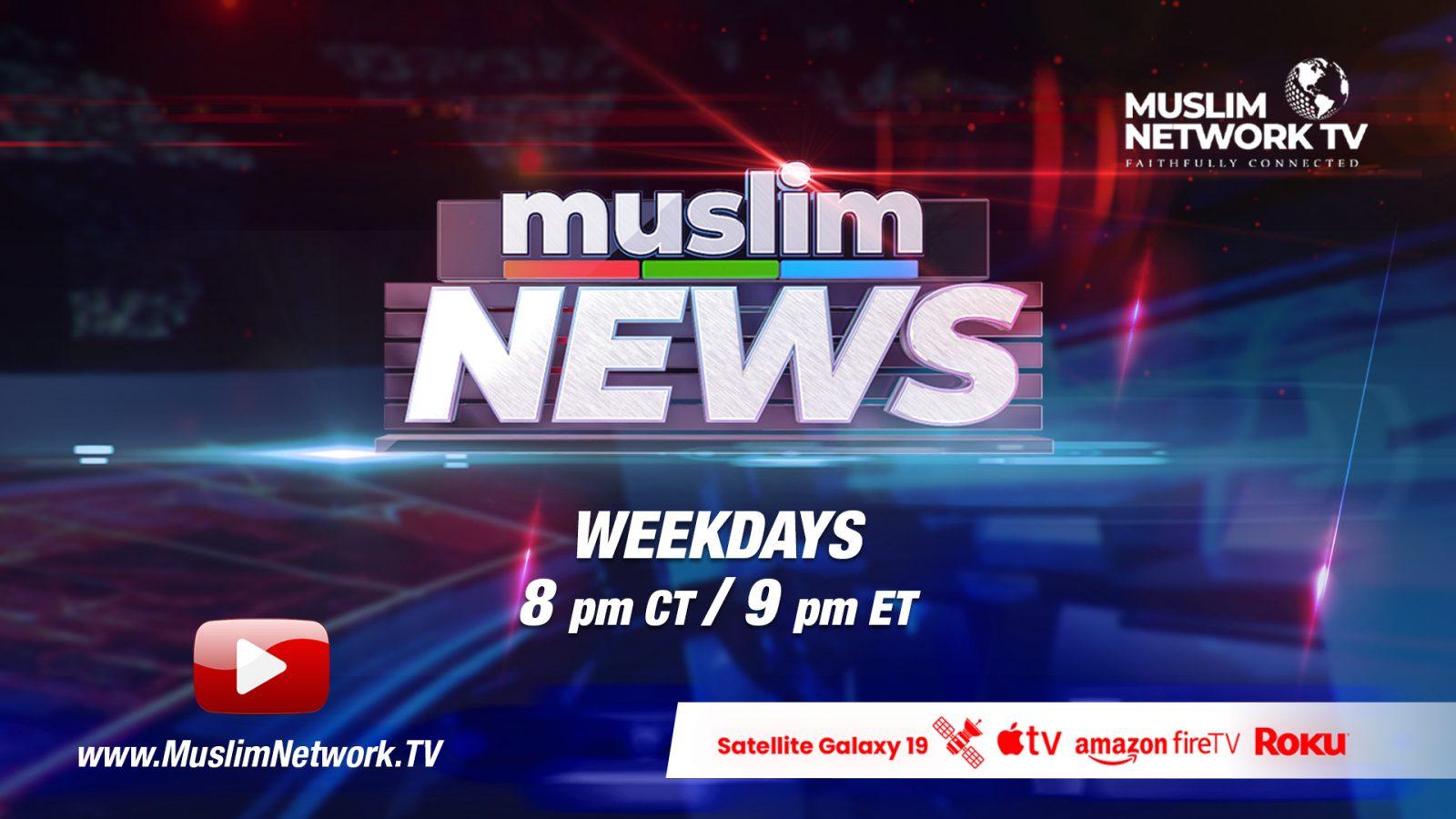Muslim News - Muslim Network TV